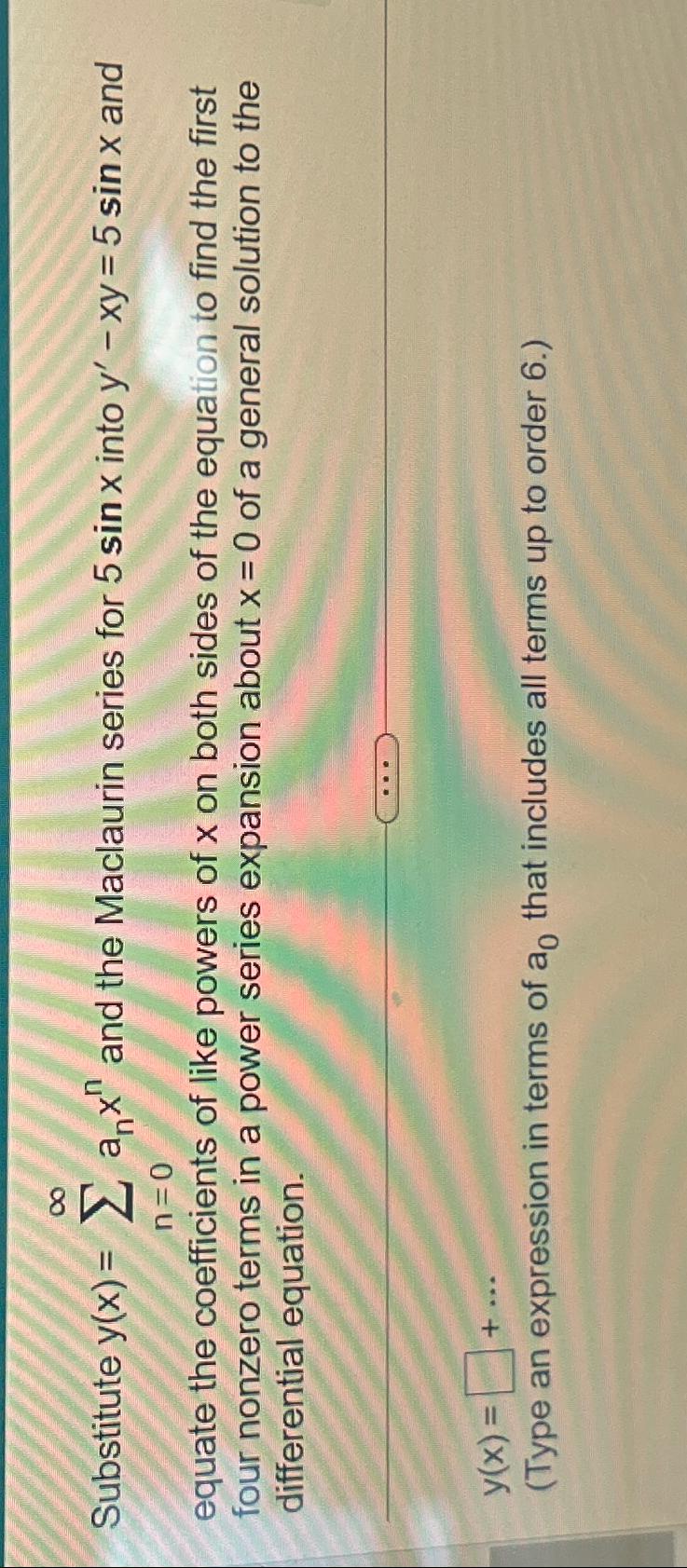 Solved Substitute y(x)=\\\\sum_(n=0)^(\\\\infty ) a_(n)x^(n) | Chegg.com