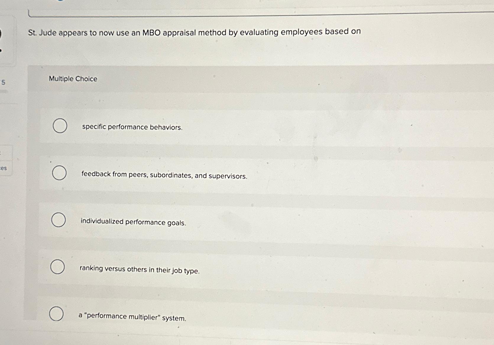 Solved St. ﻿Jude appears to now use an MBO appraisal method | Chegg.com