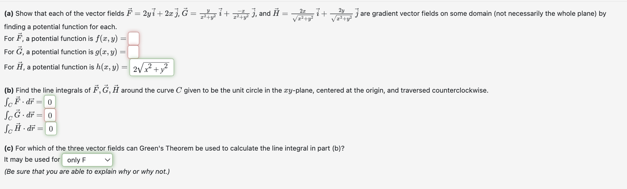 Solved by an EXPERT (b) ﻿Find the line integrals of vec(F),vec(G),vec(H) | Chegg.com