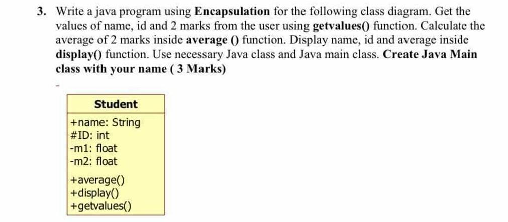 Solved 3 Write A Java Program Using Encapsulation For The 8800