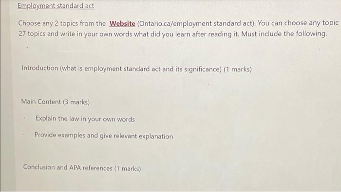 Solved Employment standard act Choose any 2 topics from the | Chegg.com