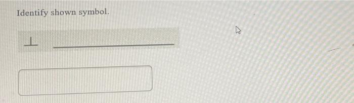 Solved Identify shown symbol. 13 | Chegg.com
