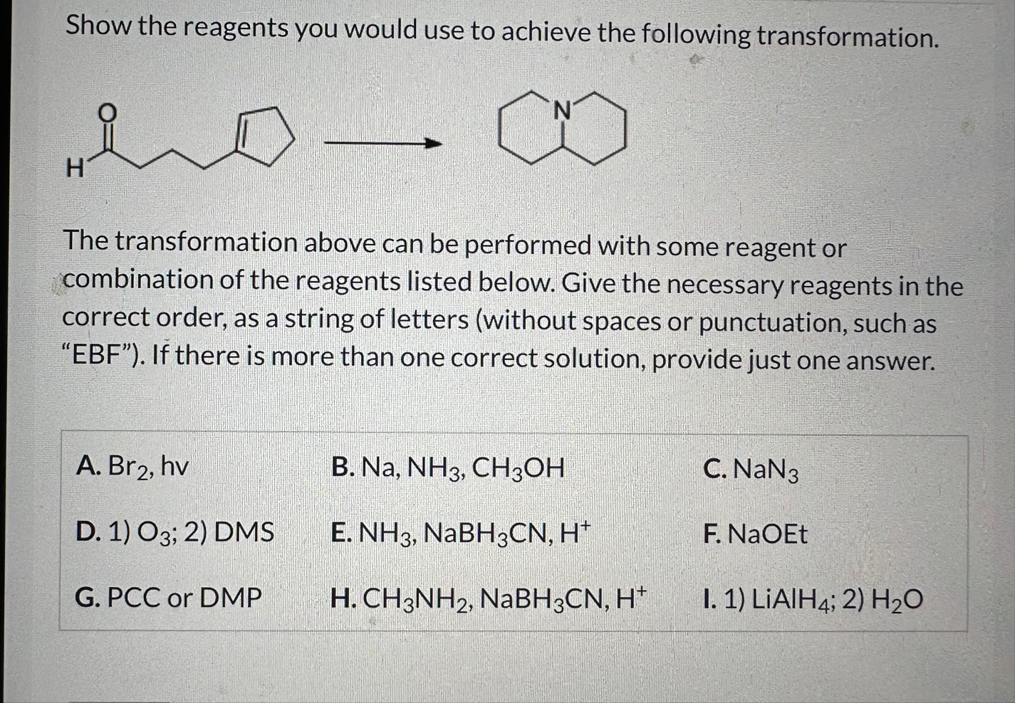 Solved Show the reagents you would use to achieve the | Chegg.com