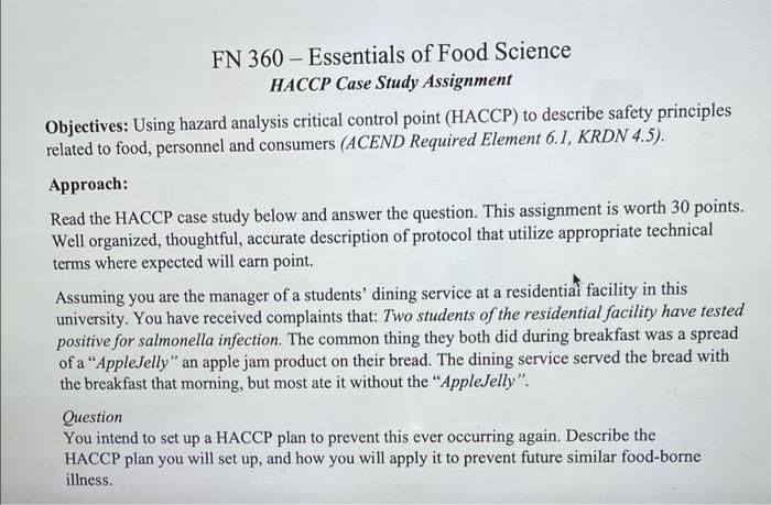 Solved FN 360 - Essentials of Food Science HACCP Case Study | Chegg.com