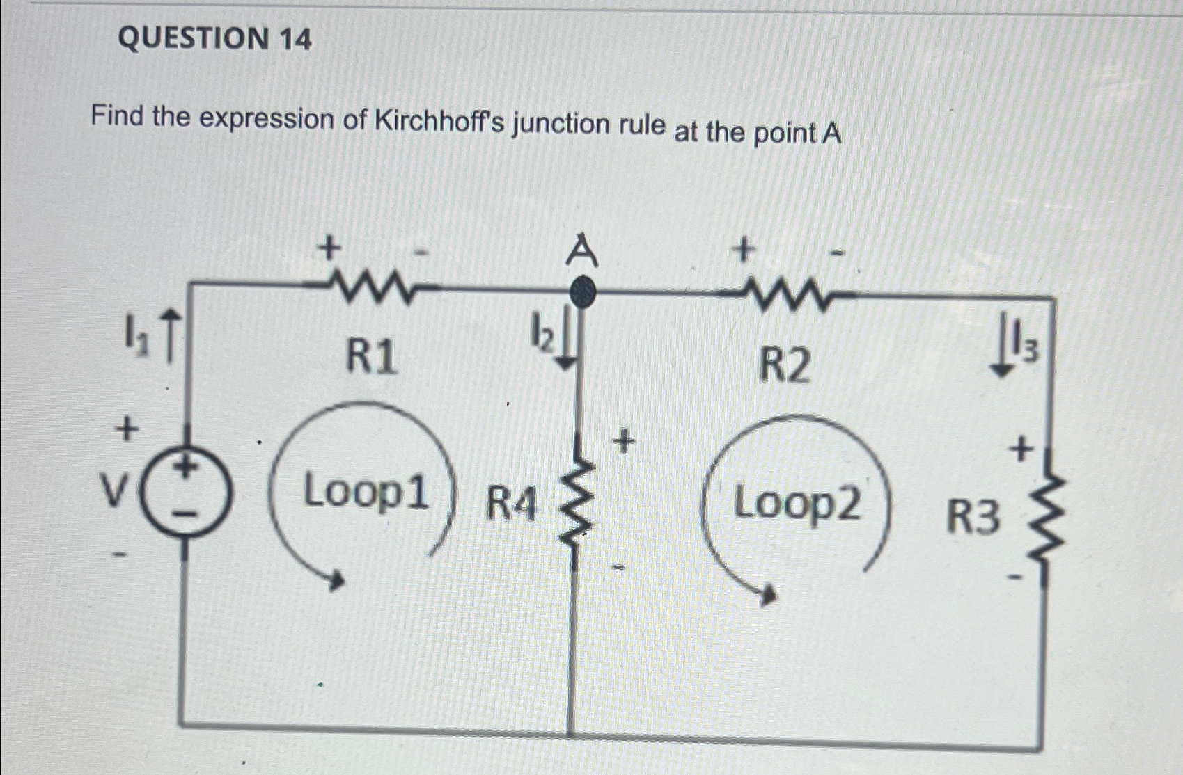 Solved QUESTION 14Find the expression of Kirchhoff's | Chegg.com