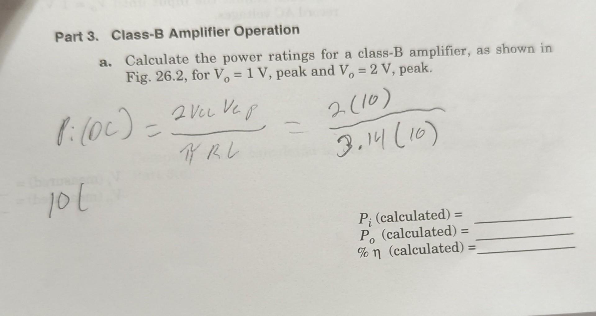 Solved Exp. 26/ Class-A and Class-B Power Amplifiers For | Chegg.com