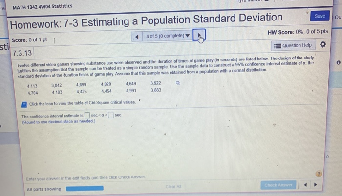Solved MATH 1342 4W04 Statistics Homework: 7-3 Estimating a | Chegg.com