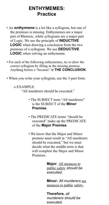 ENTHYMEMES: Practice • An enthymeme is a lot like a | Chegg.com