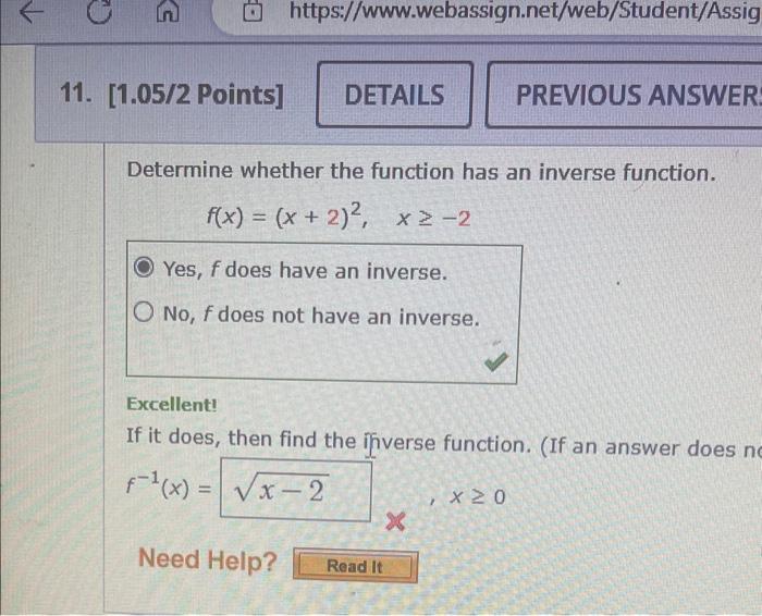 Solved Determine Whether The Function Has An Inverse