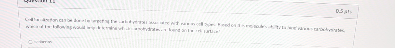 Solved Cell localization can be done by targeting the | Chegg.com