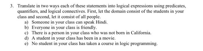 Solved 3. Translate in two ways each of these statements | Chegg.com