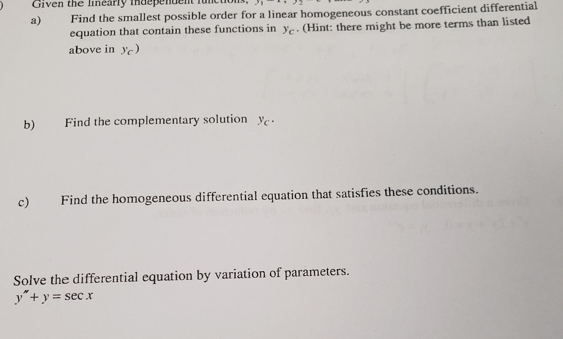 Solved a) Find the smallest possible order for a linear | Chegg.com