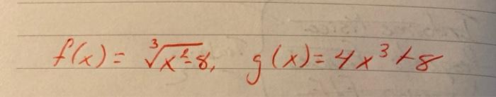 Solved Evaluate h(7), where h= g or ff(x) = ^3square root of | Chegg.com