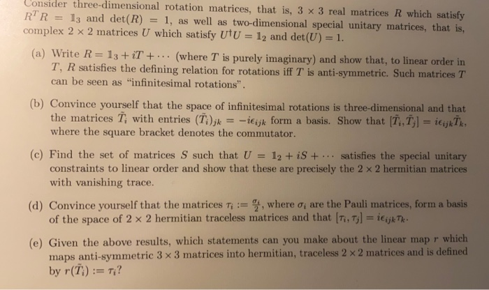 Consider three-dimensional rotation matrices, that | Chegg.com