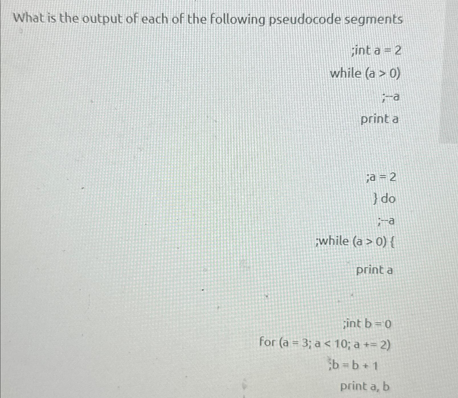 Solved What is the output of each of the following | Chegg.com