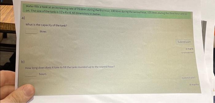 Solved Water fills a tank at an increasing rate of 75 litres | Chegg.com