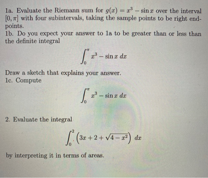 Solved la. Evaluate the Riemann sum for g(x) = x3 – sin x | Chegg.com