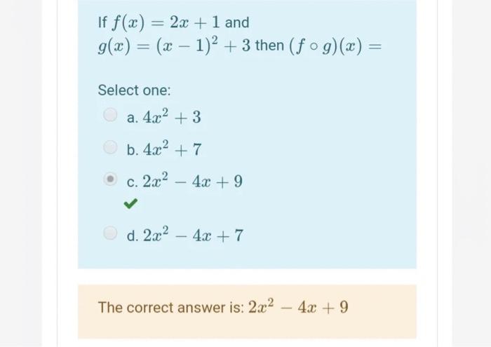 Solved If f(x)=2x+1 and g(x)=(x−1)2+3 then (f∘g)(x)= Select | Chegg.com