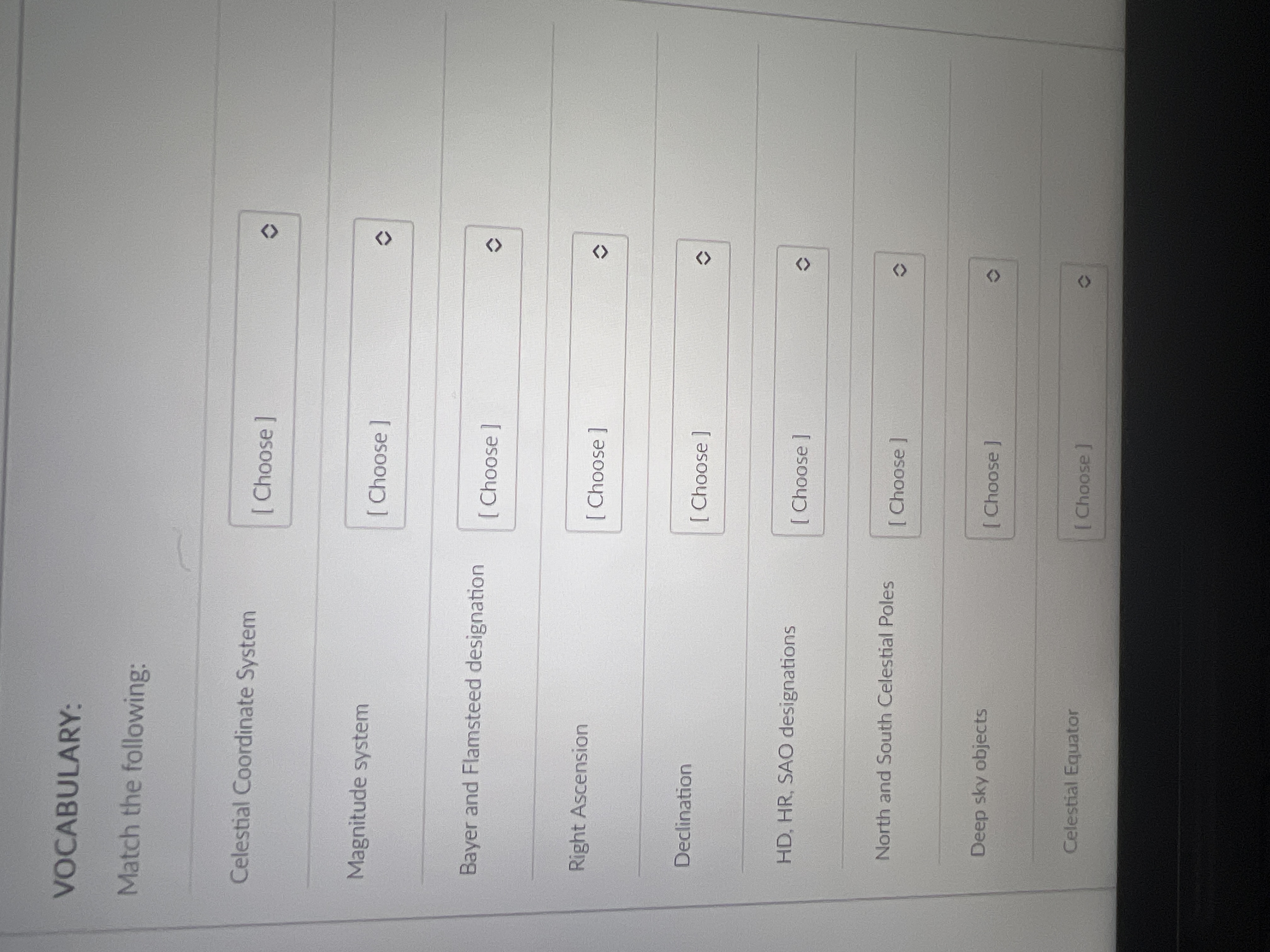 Solved VOCABULARY:Match the following:Celestial Coordinate | Chegg.com