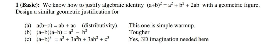 Solved 1 (Basic): We know how to justify algebraic identity | Chegg.com