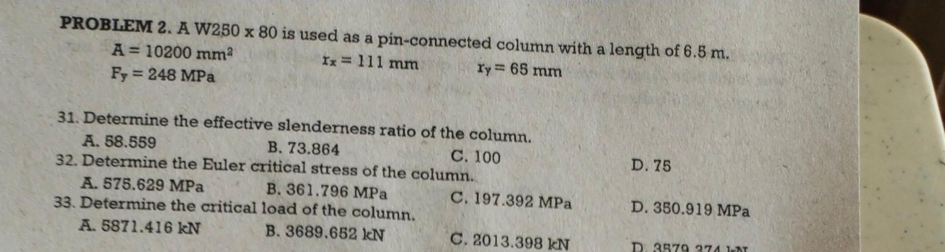 Solved PROBLEM 2. A W250 ×80 is used as a pin-connected | Chegg.com