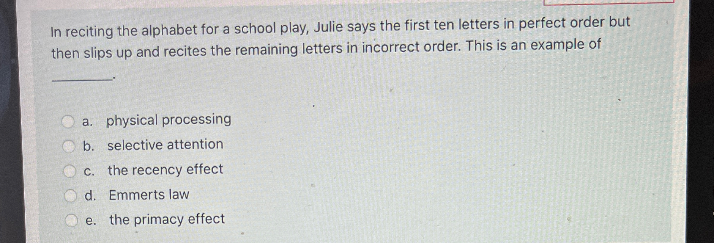 Solved In reciting the alphabet for a school play, Julie | Chegg.com