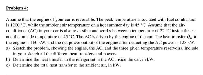 Solved Assume that the engine of your car is reversible. The | Chegg.com