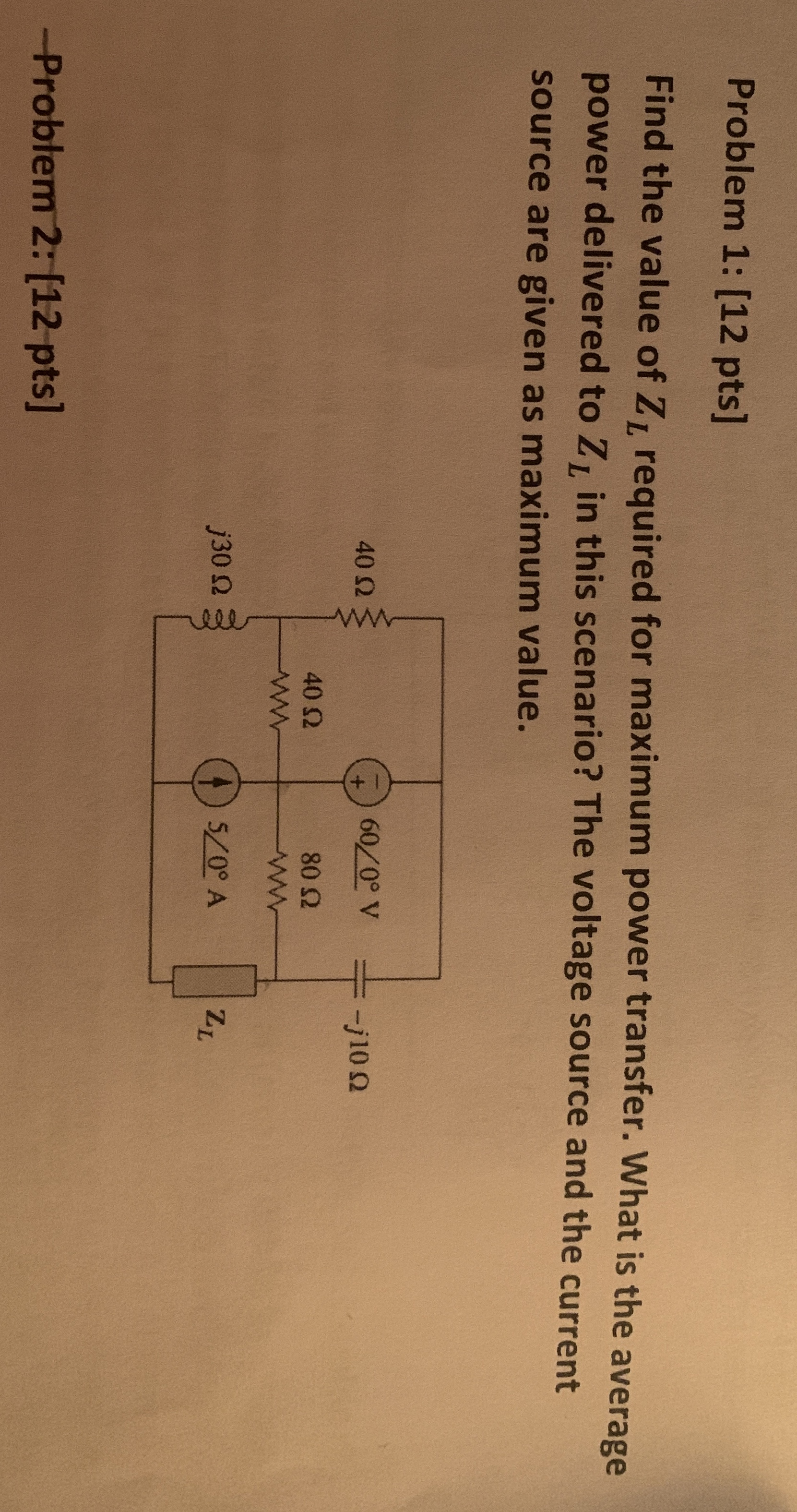 Solved Problem 1: [12 ﻿pts]Find the value of ZL ﻿required | Chegg.com