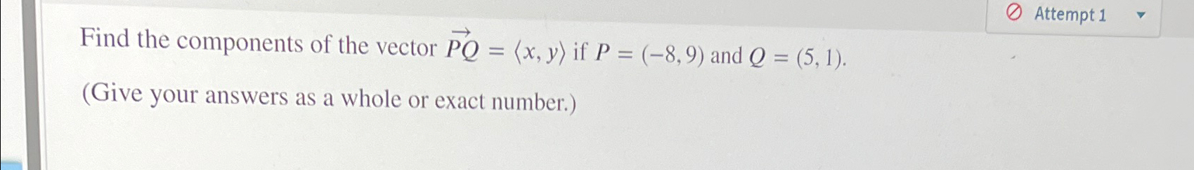 Solved Find the components of the vector vec(PQ)=(:x,y:) ﻿if | Chegg.com