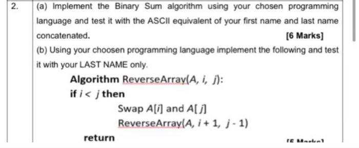 Solved 2 A Implement The Binary Sum Algorithm Using Your