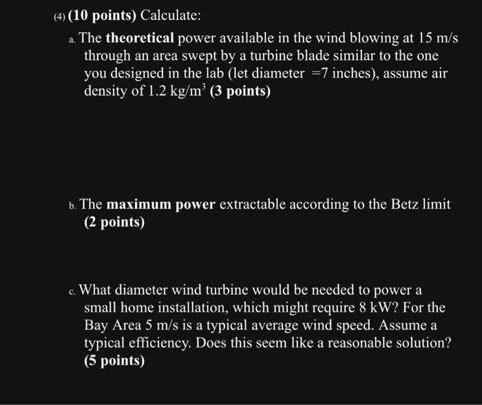 Solved (4) (10 points) Calculate: a. The theoretical power | Chegg.com