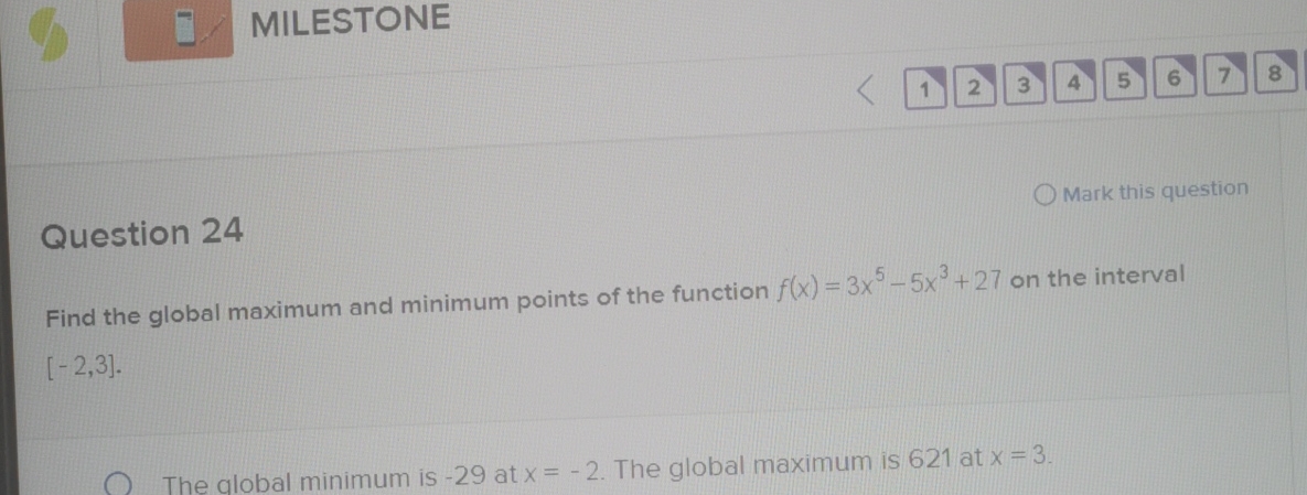 Solved MILESTONEQuestion 24Mark this questionFind the global | Chegg.com