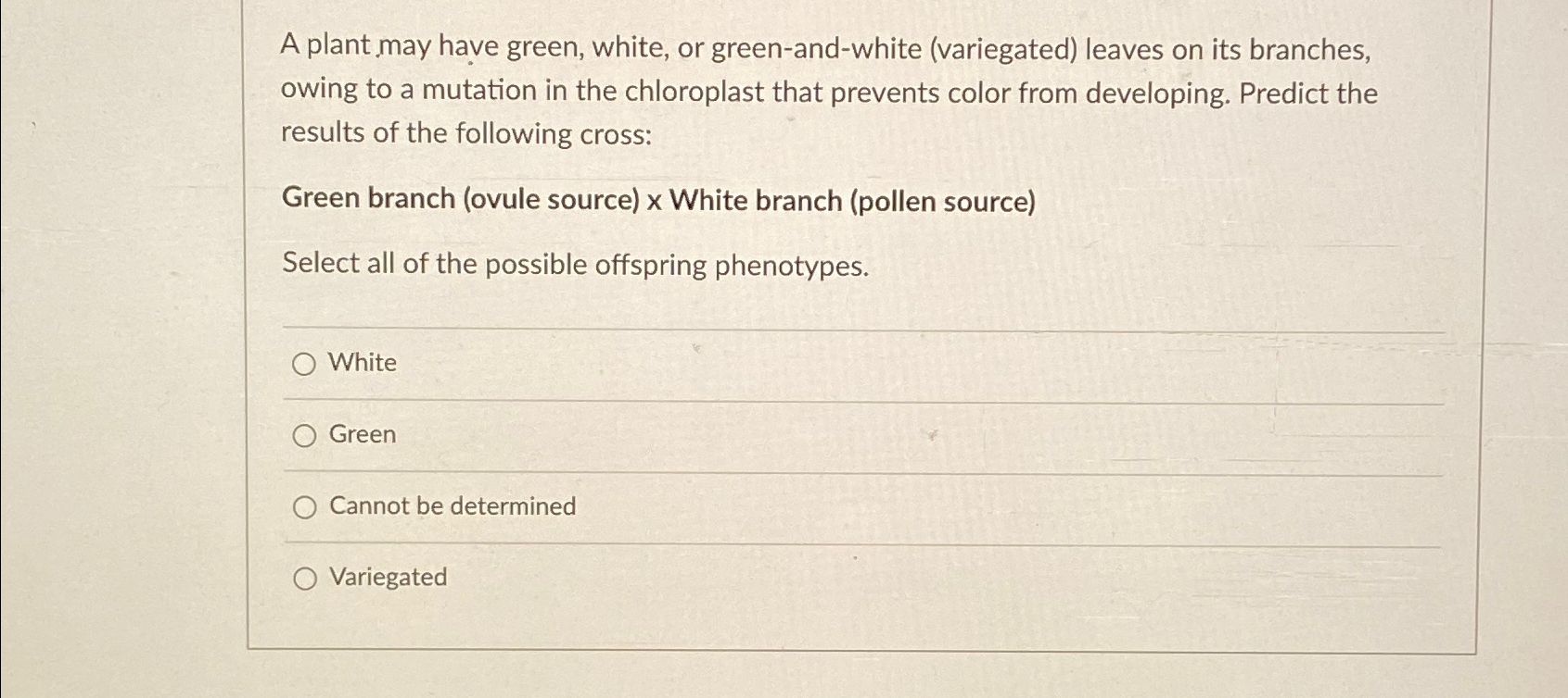 Solved A plant may have green, white, or green-and-white | Chegg.com