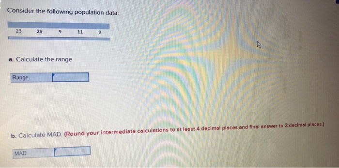 Solved Consider the following population data: 23 29 9 11 a. | Chegg.com