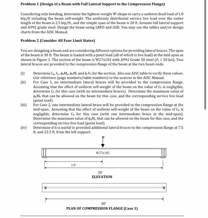 Solved Problem 1 (Design of a Beam with Full Lateral Support | Chegg.com