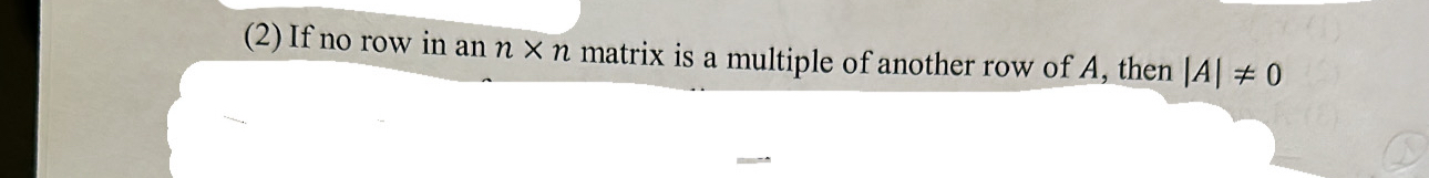 Solved (2) ﻿If no row in an n×n ﻿matrix is a multiple of | Chegg.com
