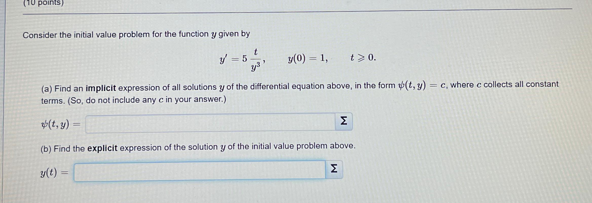 Solved Consider the initial value problem for the function y | Chegg.com