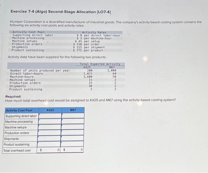 Solved Exercise 7-4 (Algo) Second-Stage Allocation [LO7-4] | Chegg.com