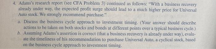 Solved 4. Adams's research report (see CFA Problem 3) | Chegg.com