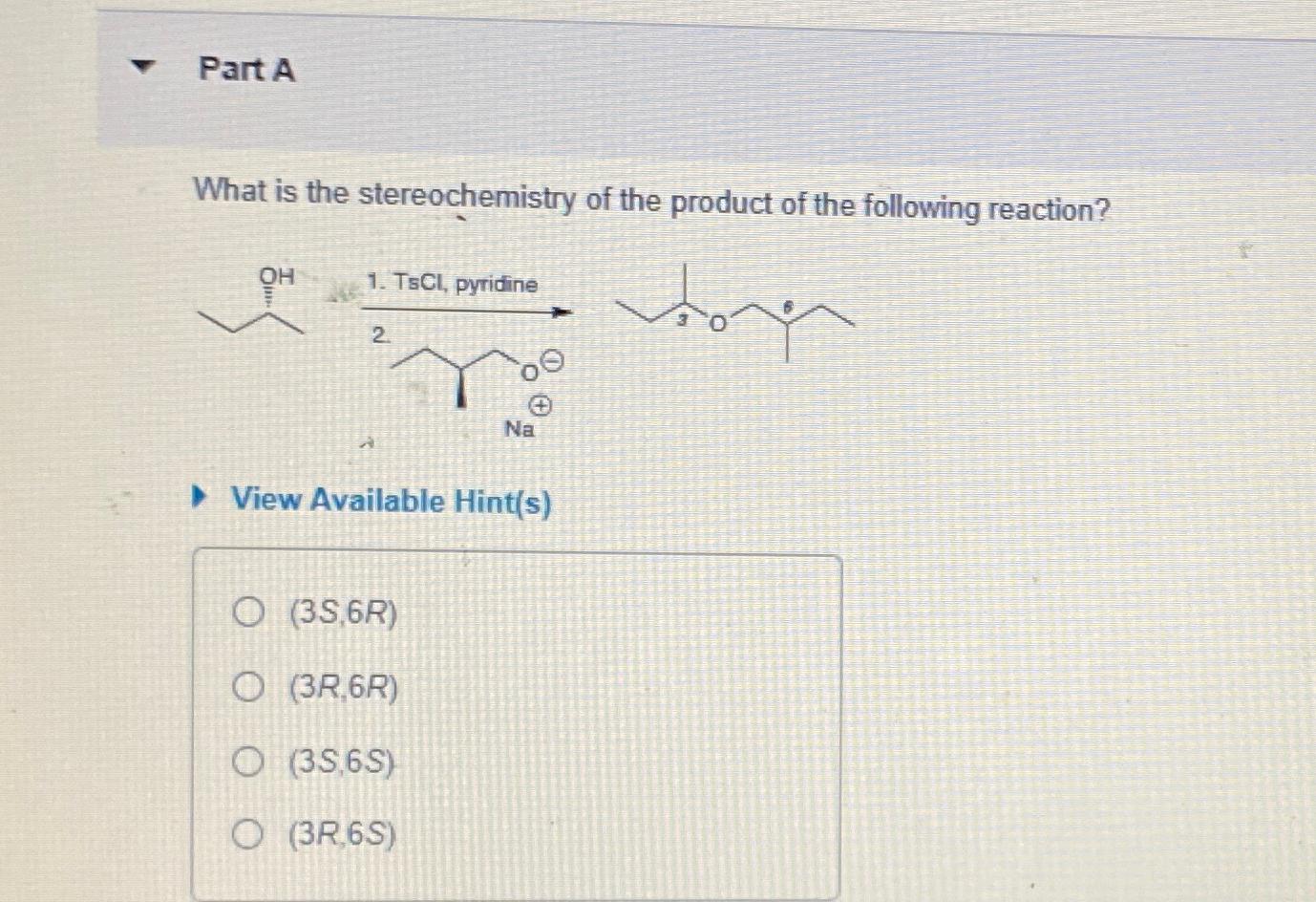 Solved Part AWhat is the stereochemistry of the product of | Chegg.com