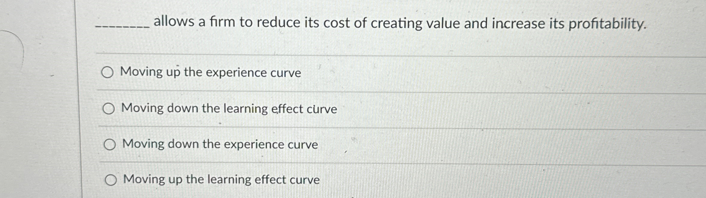 Solved allows a firm to reduce its cost of creating value | Chegg.com