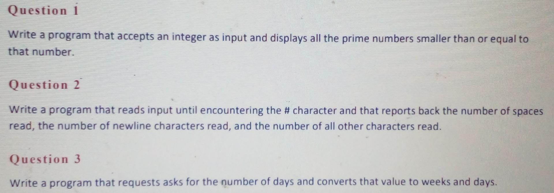 Solved Question 1 Write a program that accepts an integer as | Chegg.com