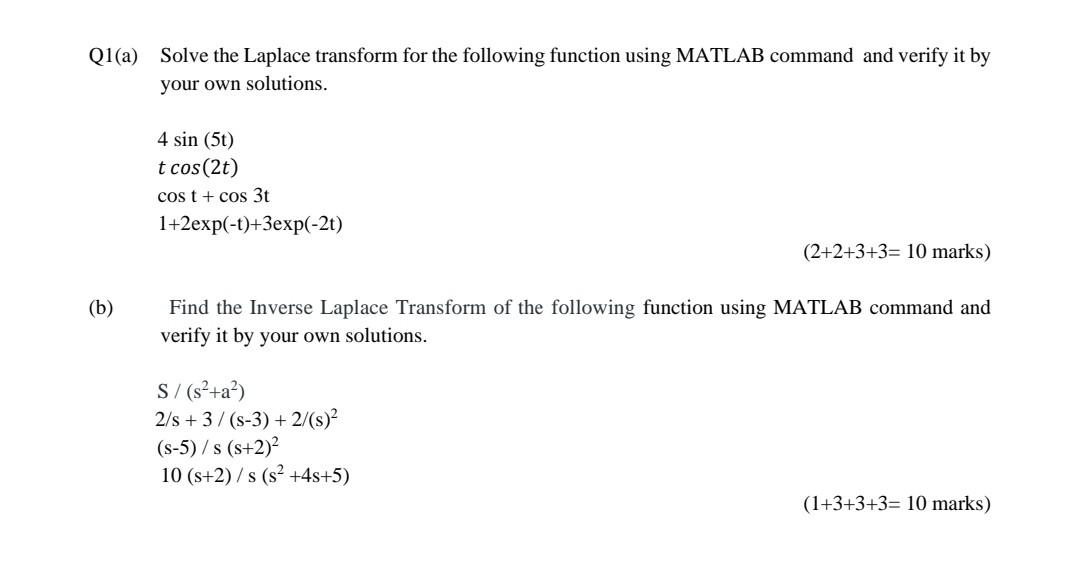 Solved Q1(a) Solve the Laplace transform for the following | Chegg.com