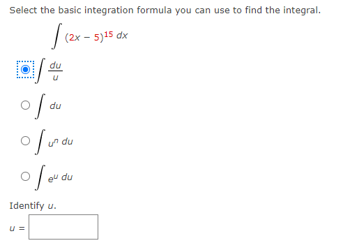 Solved Select the basic integration formula you can use to | Chegg.com