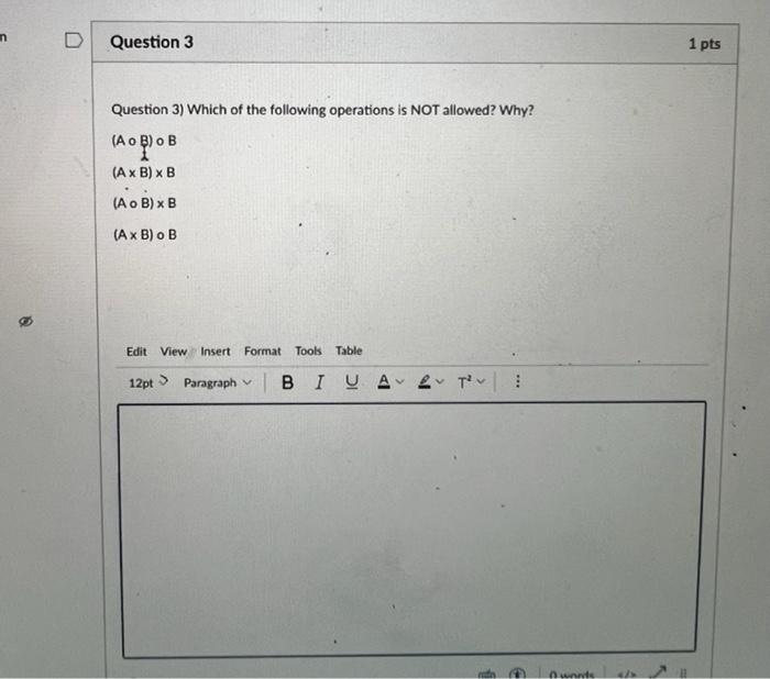Solved D Question 3 1 pts Question 3) Which of the following | Chegg.com