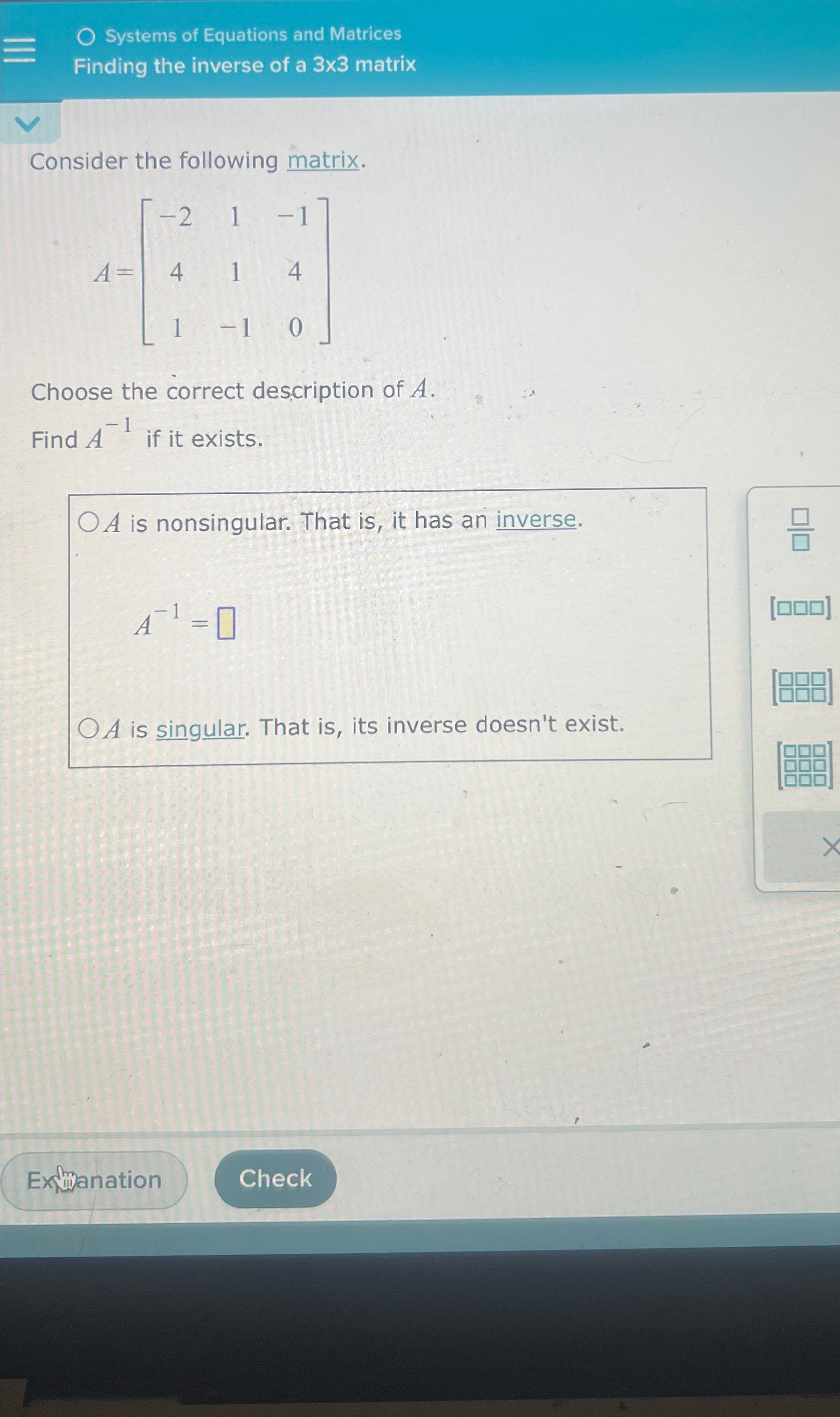Solved Systems of Equations and MatricesFinding the inverse | Chegg.com