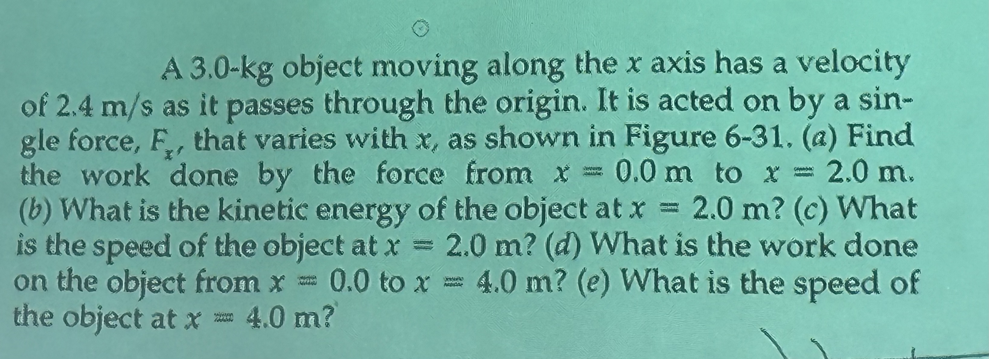 Solved A 3.0-kg ﻿object moving along the x ﻿axis has a | Chegg.com