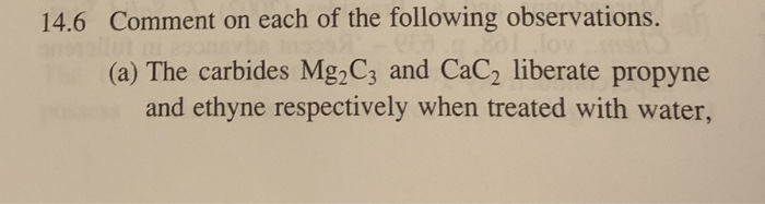 Solved 14.6 Comment on each of the following observations. | Chegg.com