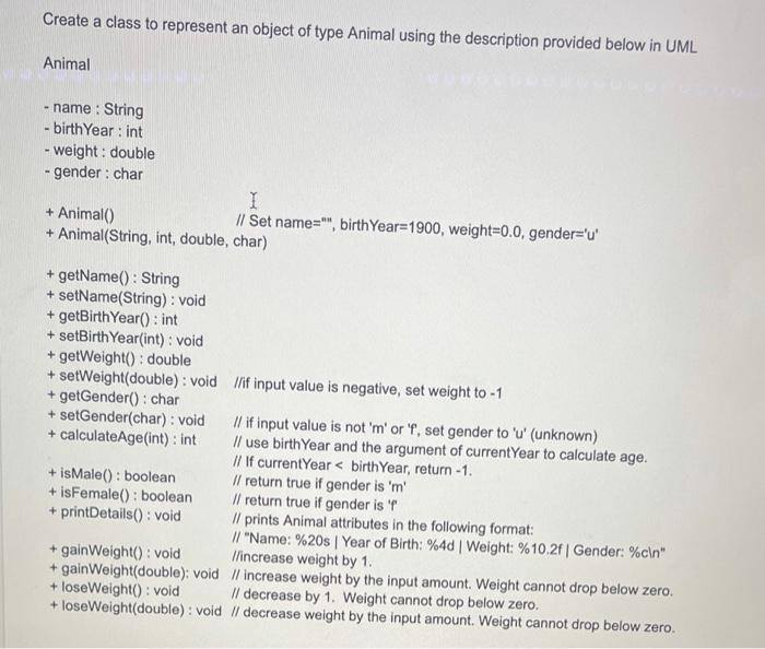 Solved Create a class to represent an object of type Animal | Chegg.com