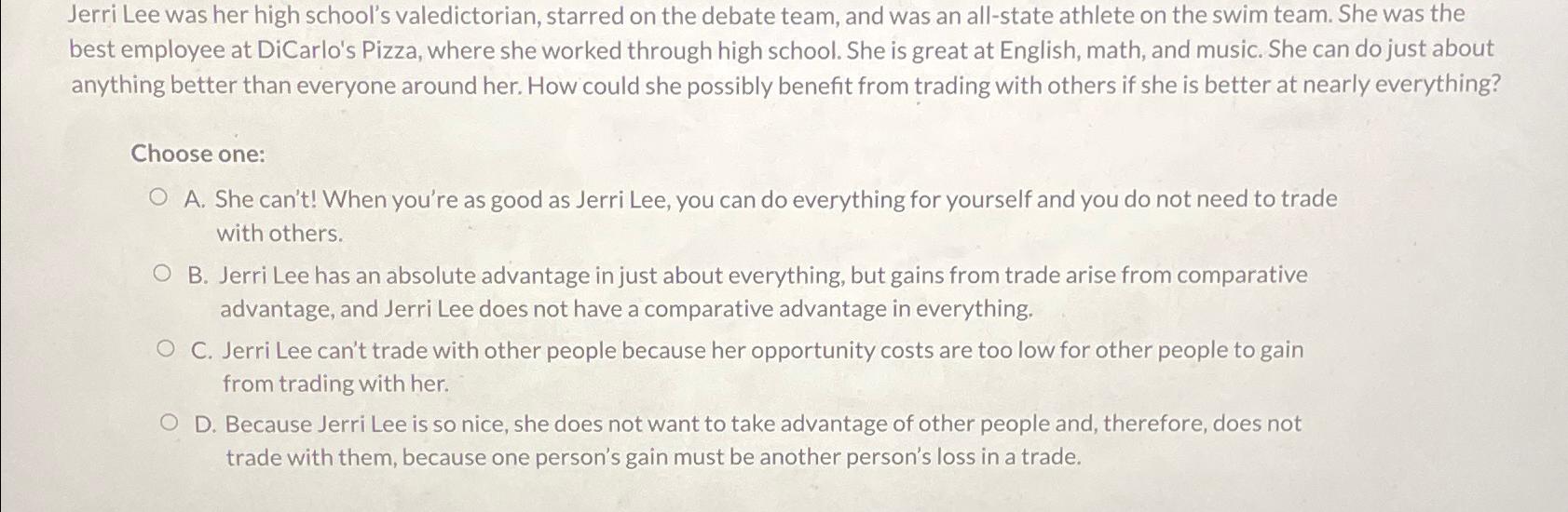 Solved Jerri Lee was her high school's valedictorian, | Chegg.com